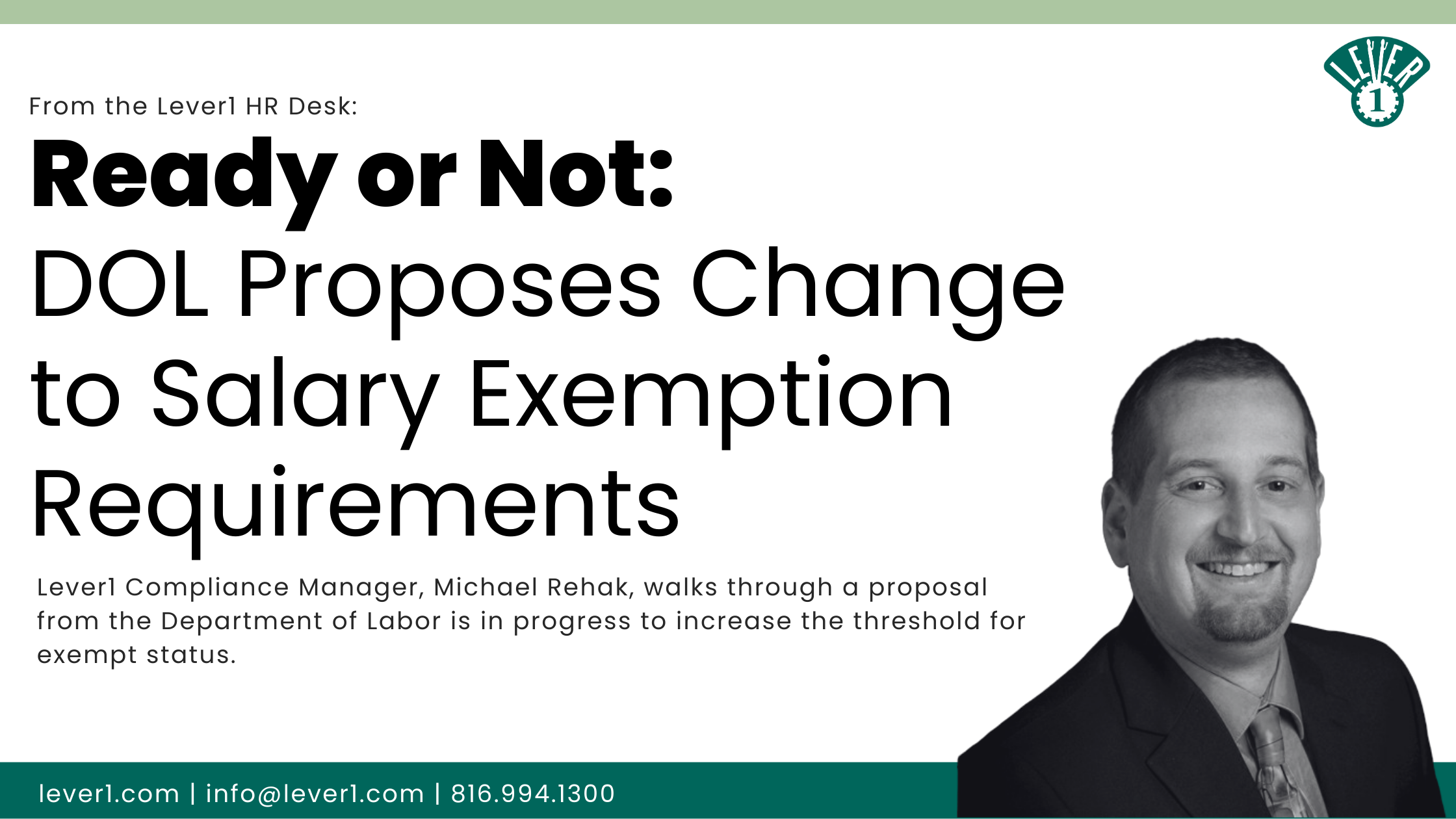 Ready or Not: DOL Proposes Change to Salary Exemption Requirements ...