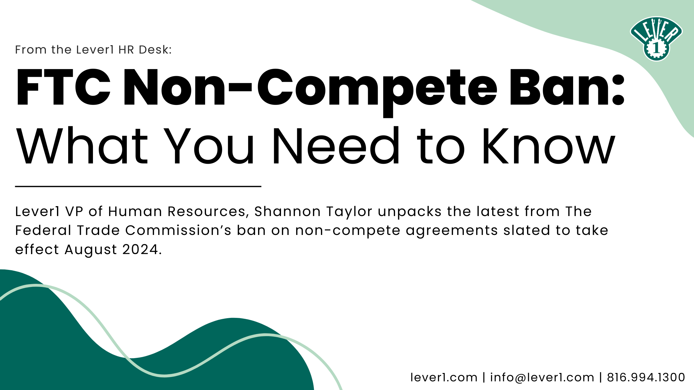 FTC Non-Compete Ban: What You Need to Know - Lever 1
