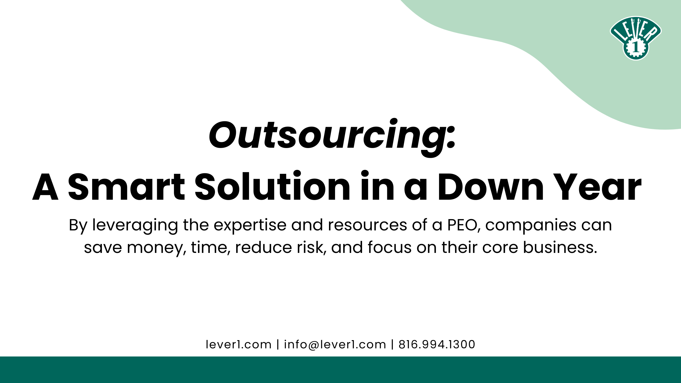 Outsourcing: A Smart Solution in a Down Year - Lever 1
