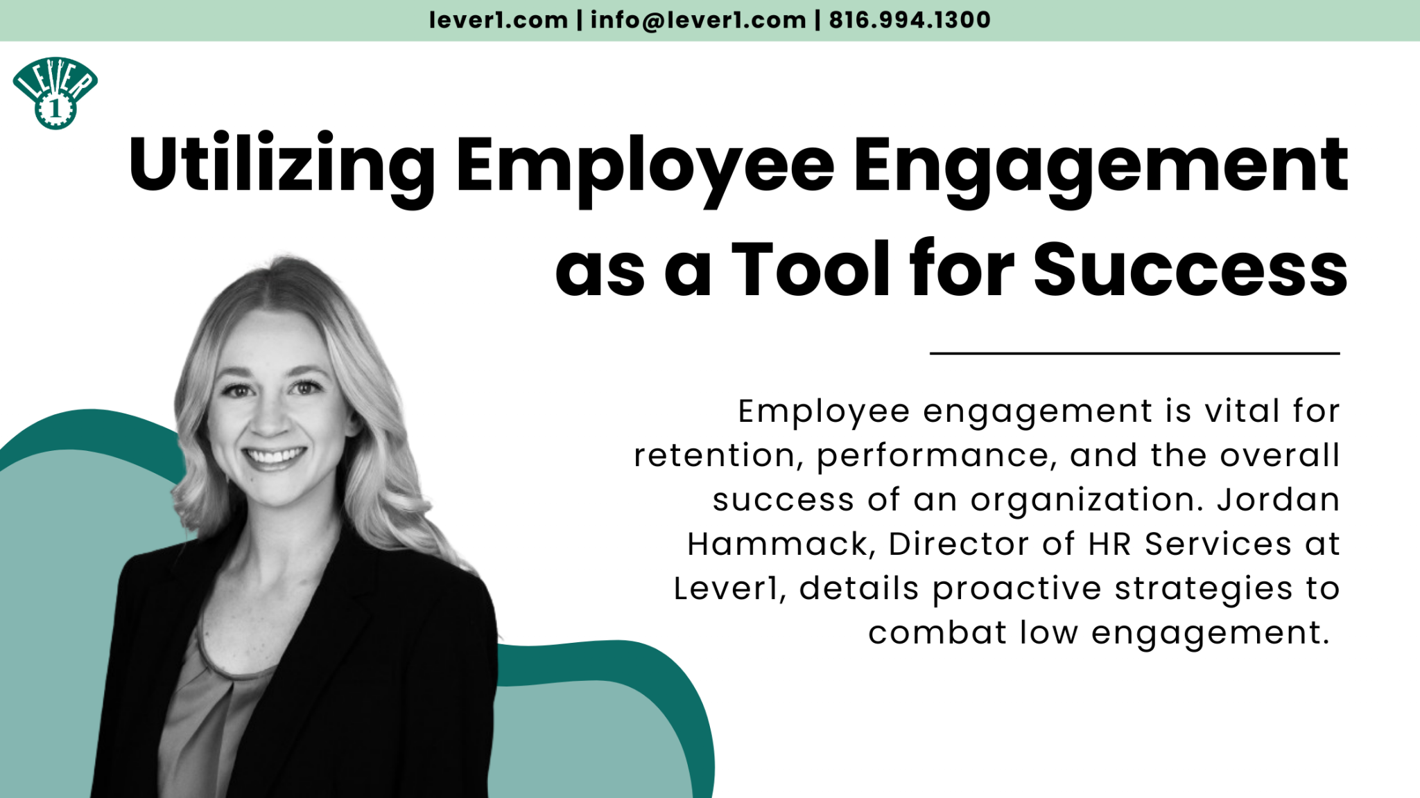 Utilizing Employee Engagement as a Tool for Success - Lever 1